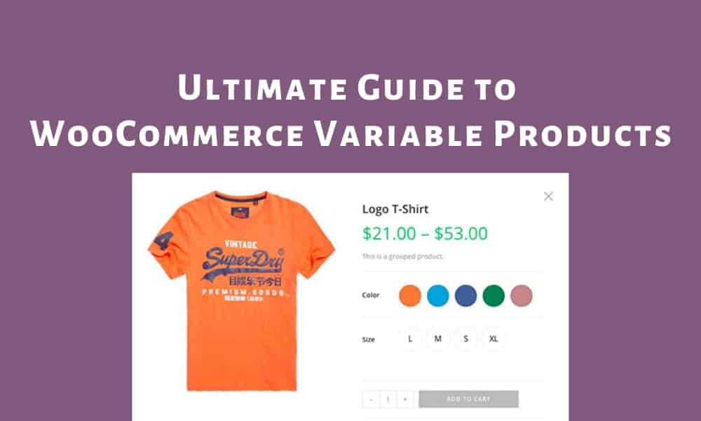 How to Manage WooCommerce Product Variations Effectively 2025 Guide
